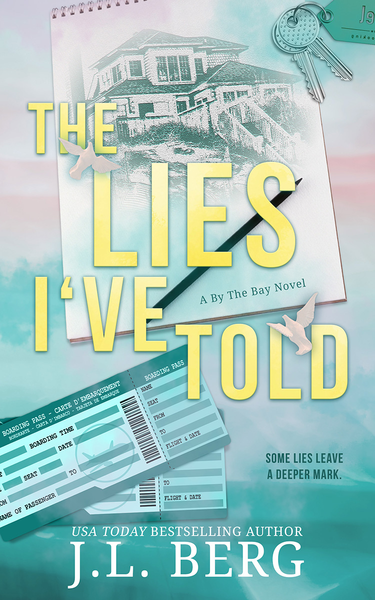 The Lies I’ve Told (By The Bay 3) by J.L. Berg - Love N. Books Press